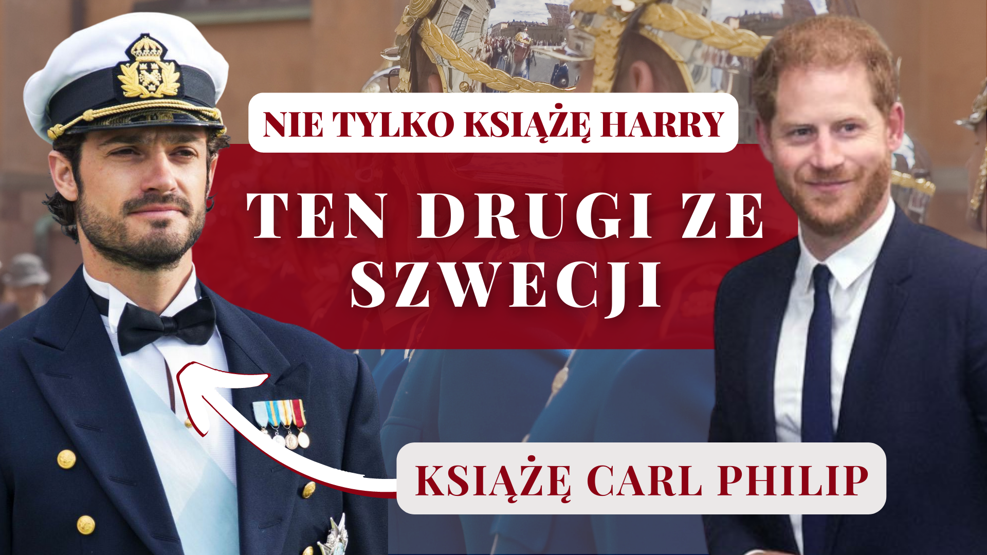 Książę CARL PHILIP - Nie tylko książę Harry, czyli ten drugi ze Szwecji ...